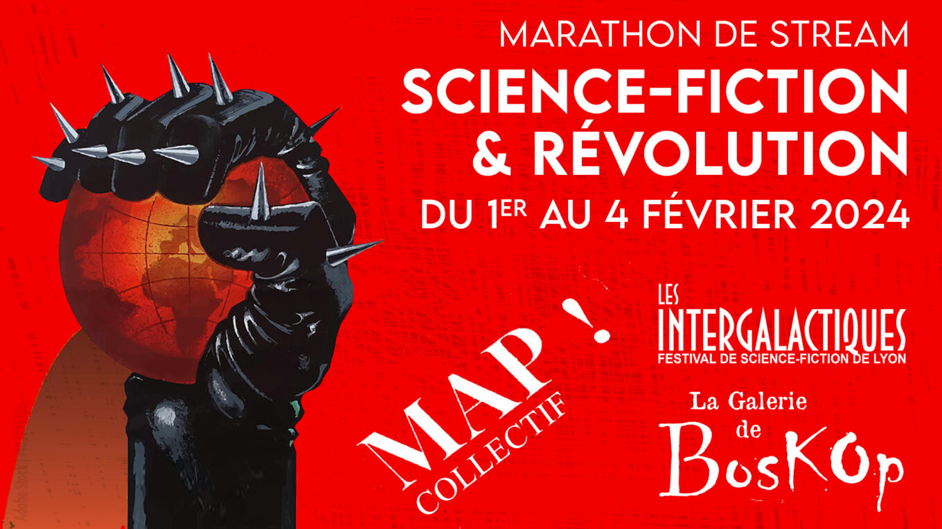 Marathon Science-fiction & Révolution – La Galerie de BosKop | Lyon 7e
