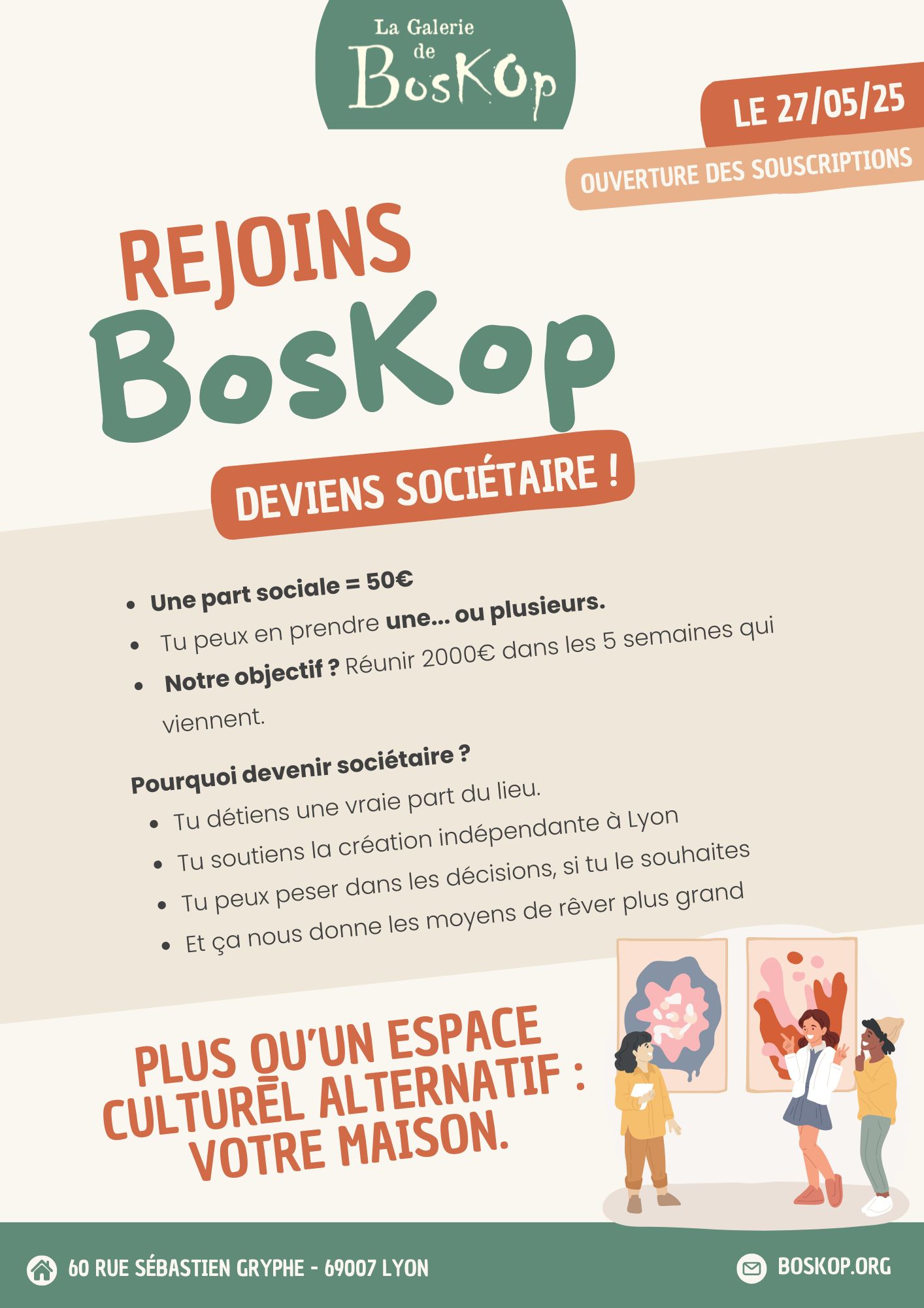 Devenir Sociétaire 2025 – La Galerie de BosKop | Lyon 7e